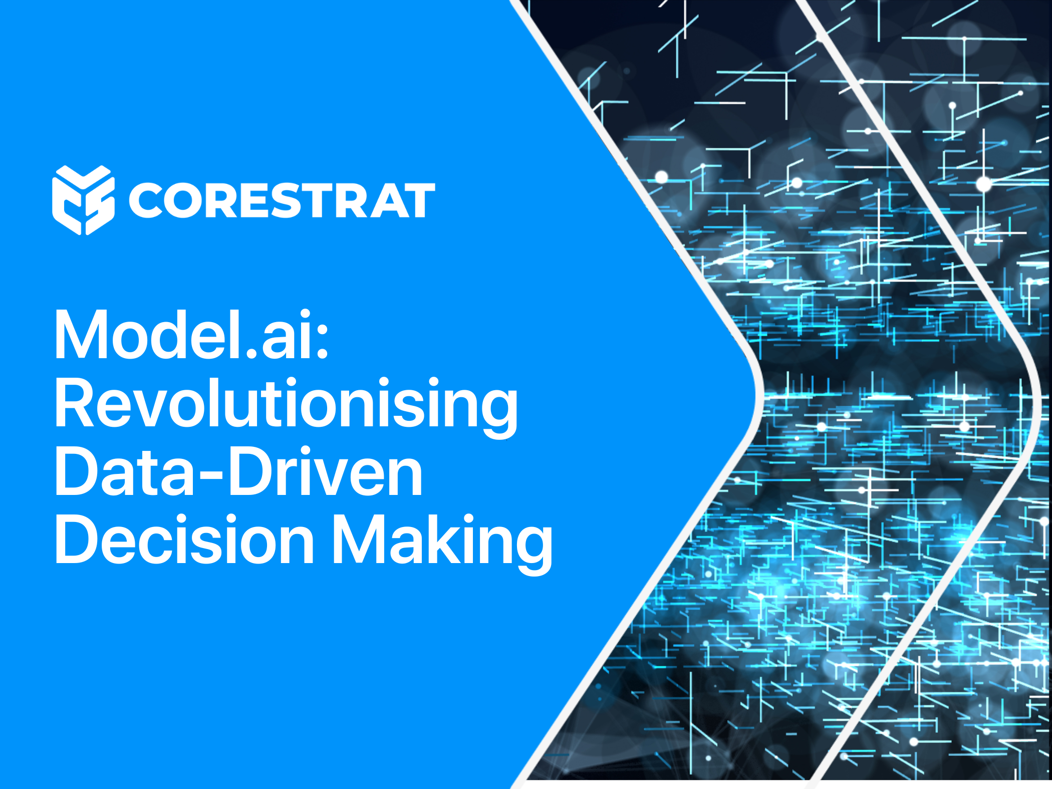 Model.ai: Revolutionising Data-Driven Decision Making Model.ai: Revolutionising Data-Driven Decision Making